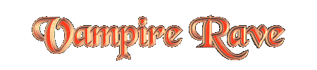 Vampire Rave is for Vampires